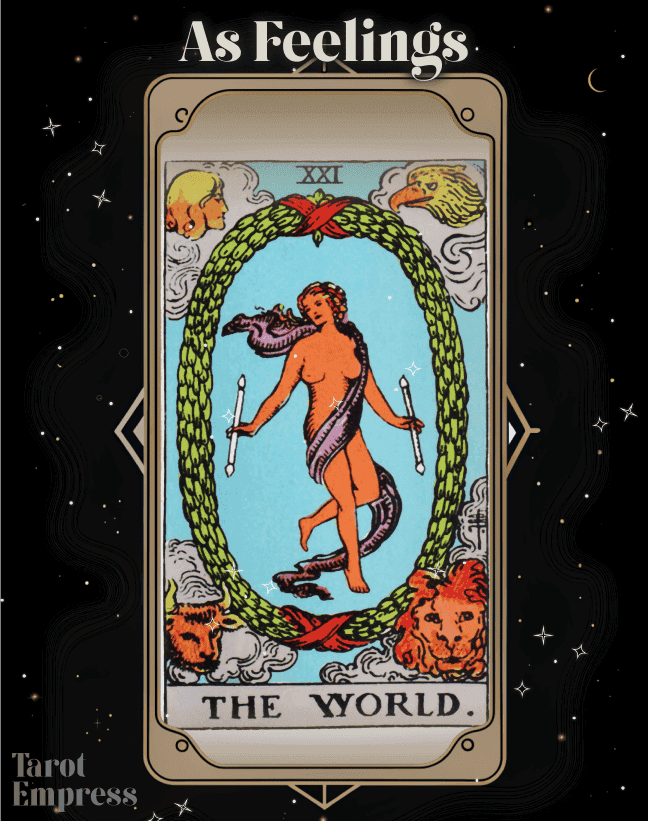 The World as Feelings: Reversed & Upright (How Someone Feels About You)